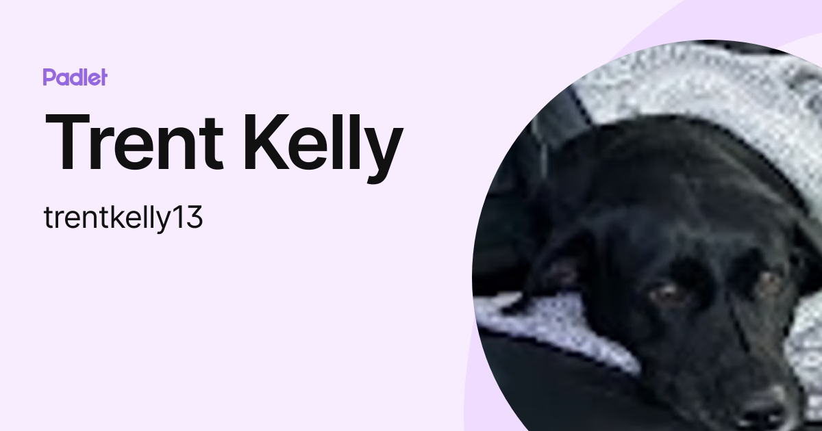 Trent Kelly (trentkelly13) profile | Padlet