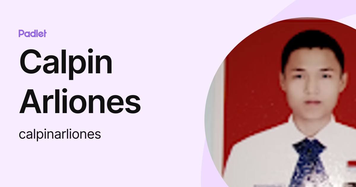 Calpin Arliones (calpinarliones) profile | Padlet