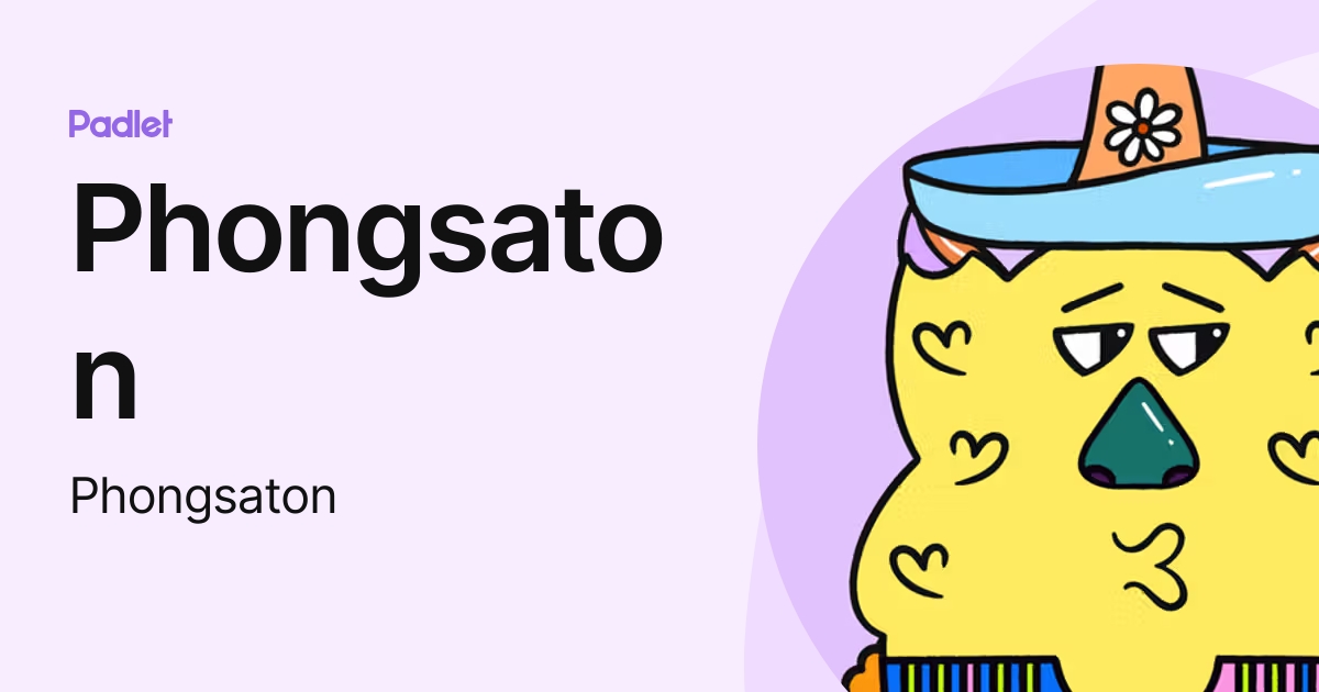 Phongsaton (Phongsaton) profile | Padlet