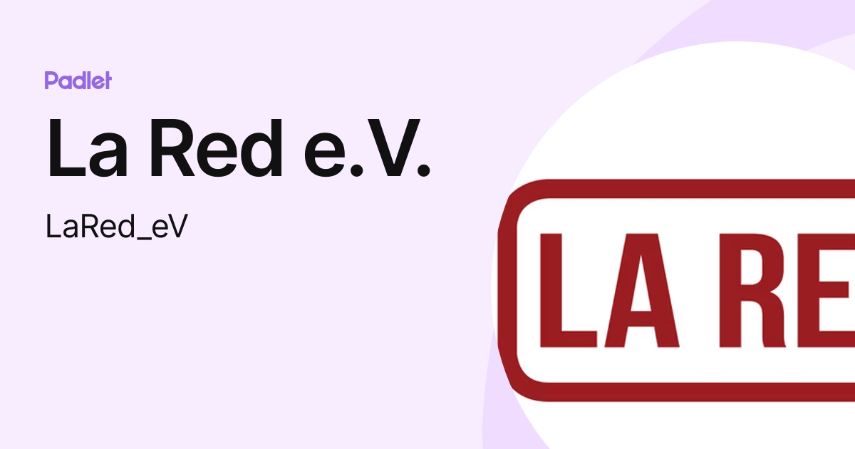 La Red e.V. (LaRed_eV) profile | Padlet
