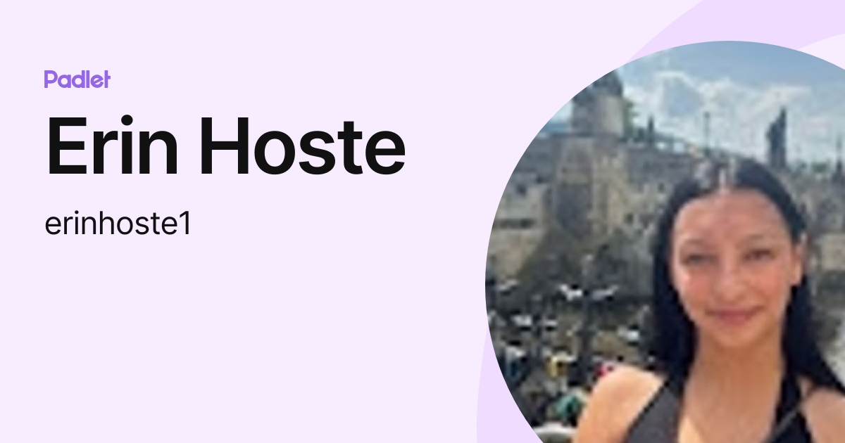 Erin Hoste (erinhoste1) profile | Padlet