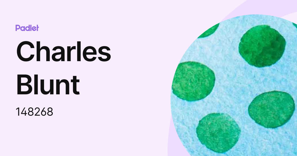 Charles Blunt (148268) profile | Padlet