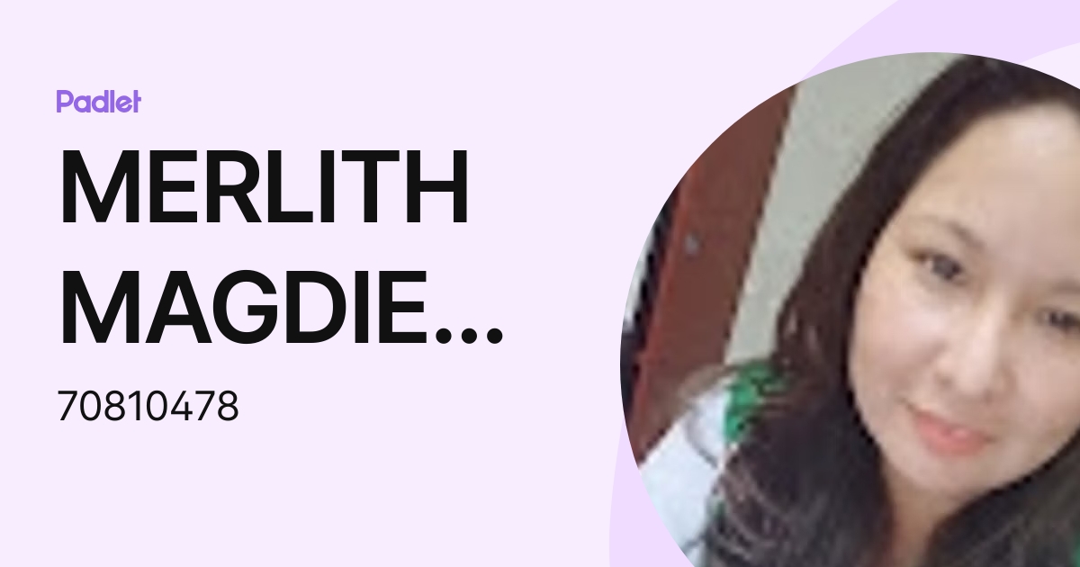 MERLITH MAGDIEL ACUÑA SOBRADOS (70810478) profile | Padlet