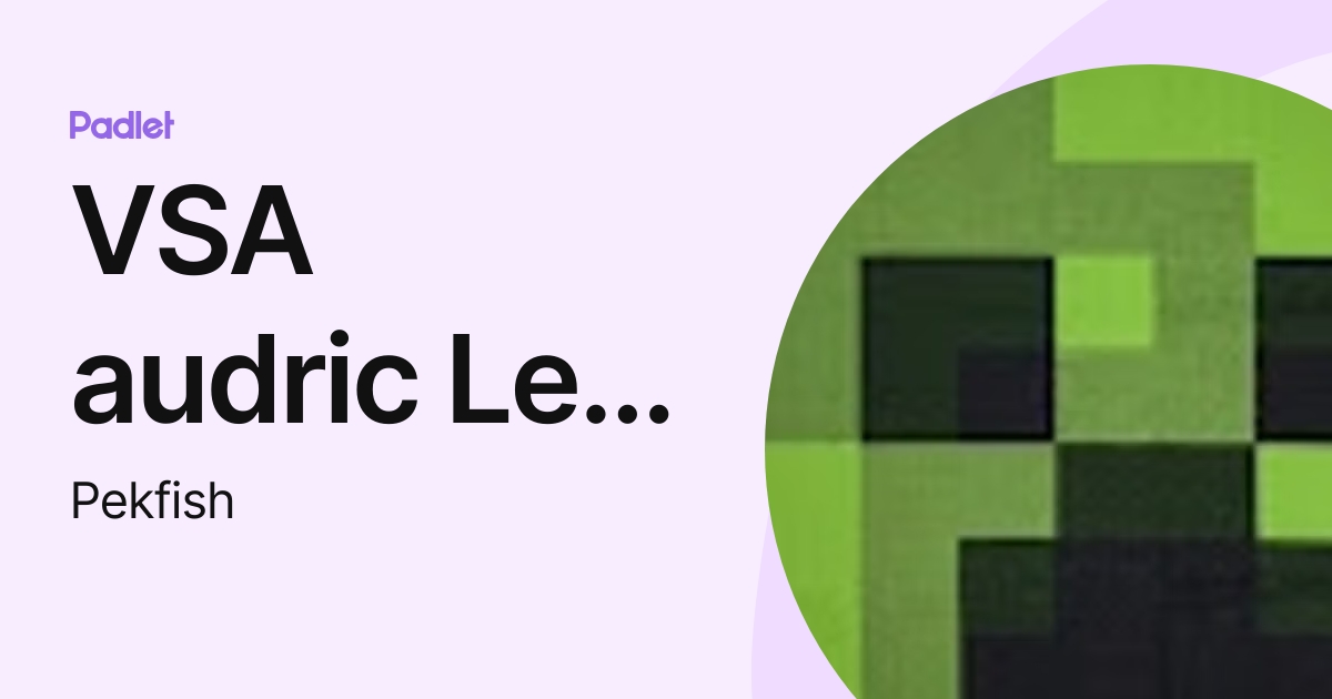 VSA audric Lee Y2A8 (Pekfish) profile | Padlet