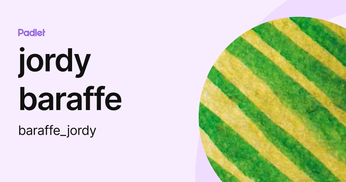 jordy baraffe (baraffe_jordy) profile | Padlet