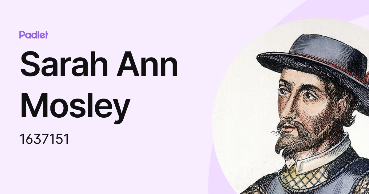 Sarah Ann Mosley (1637151) profile | Padlet