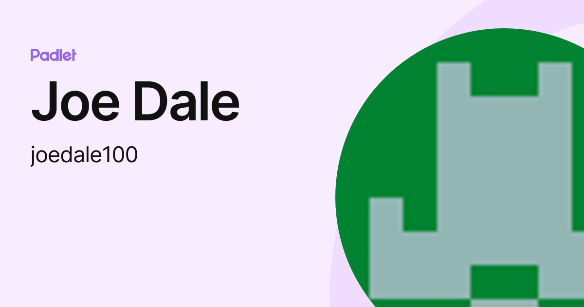 Joe Dale (joedale100) profile | Padlet