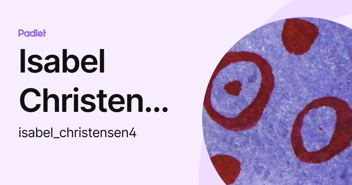 Isabel Christensen (isabel_christensen4) profile | Padlet