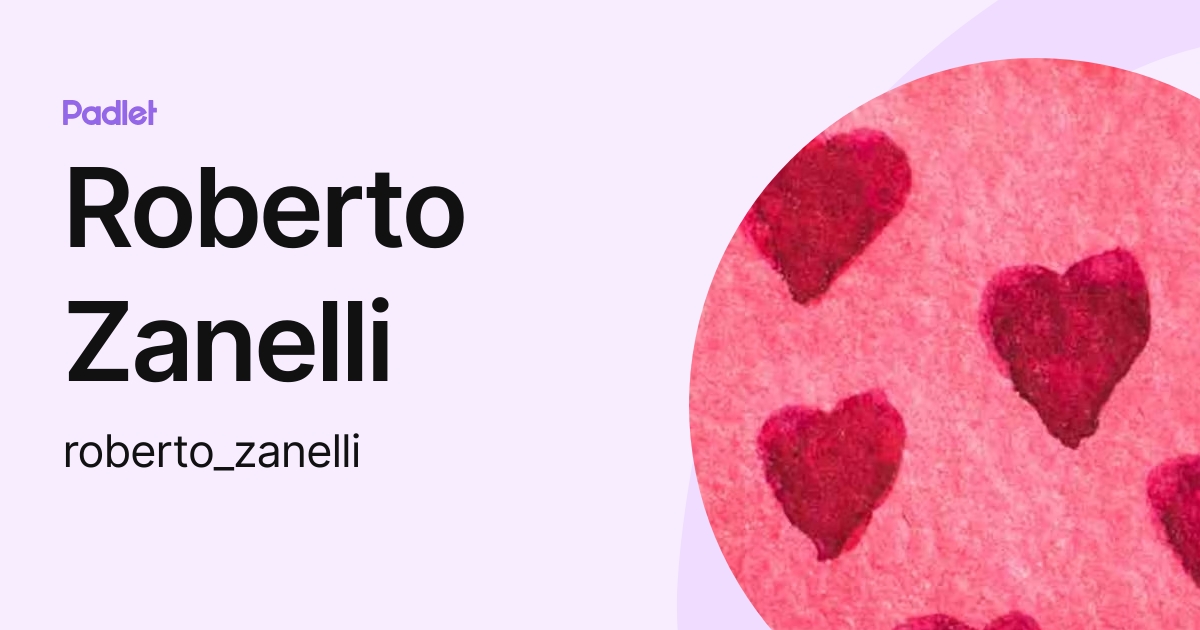 Roberto Zanelli (roberto_zanelli) profile | Padlet