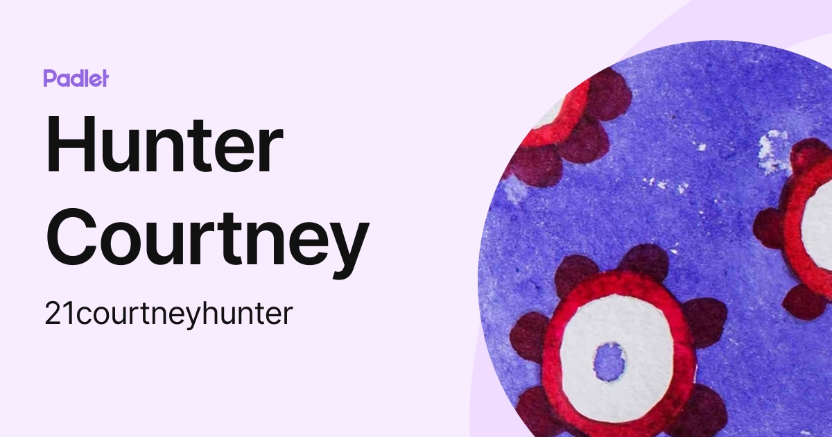 Hunter Courtney (21courtneyhunter) profile | Padlet