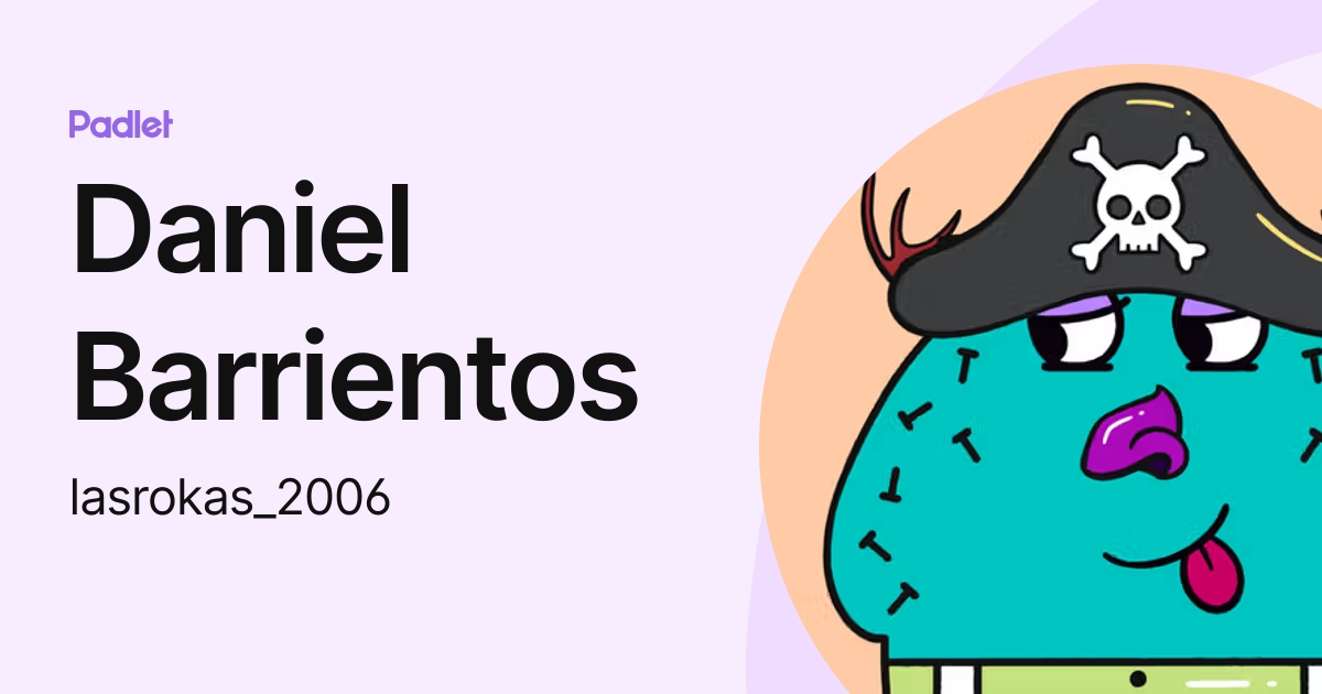 Daniel Barrientos (lasrokas_2006) profile | Padlet