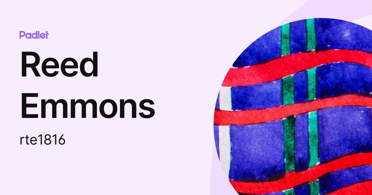 Reed Emmons (rte1816) profile | Padlet