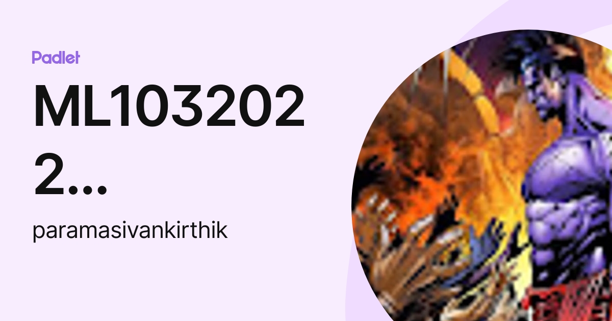 ML1032022 PARAMASIVAN KIRTHIK (paramasivankirthik) profile | Padlet