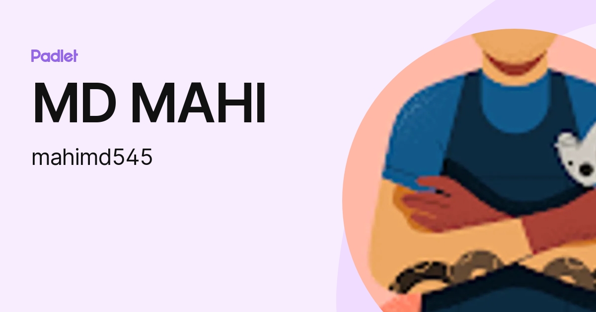 MD MAHI (mahimd545) profile | Padlet