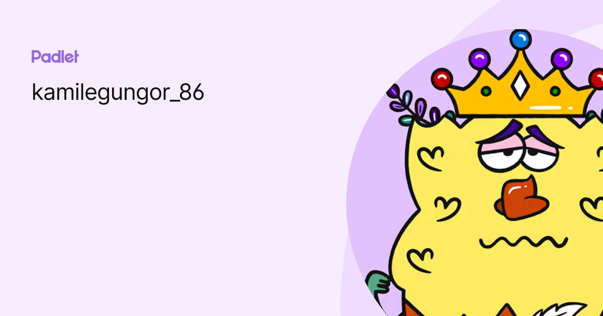 kamilegungor_86 profile | Padlet