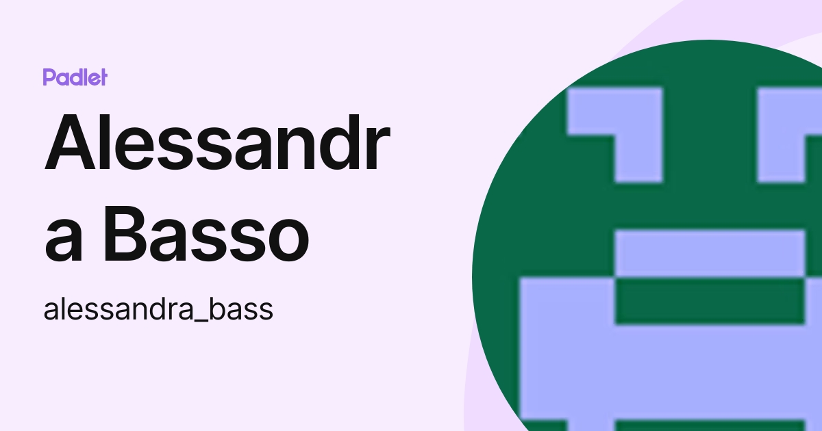 Alessandra Basso (alessandra_bass) perfil | Padlet