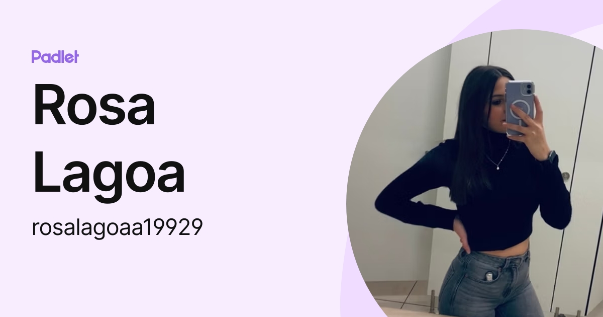 Rosa Lagoa (rosalagoaa19929) profile | Padlet