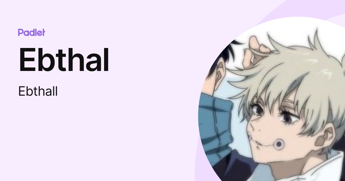 Ebthal (Ebthall) profile | Padlet