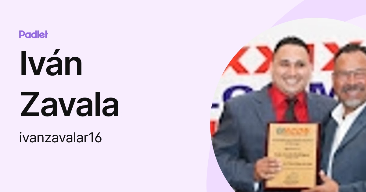 Iván Zavala (ivanzavalar16) profile | Padlet