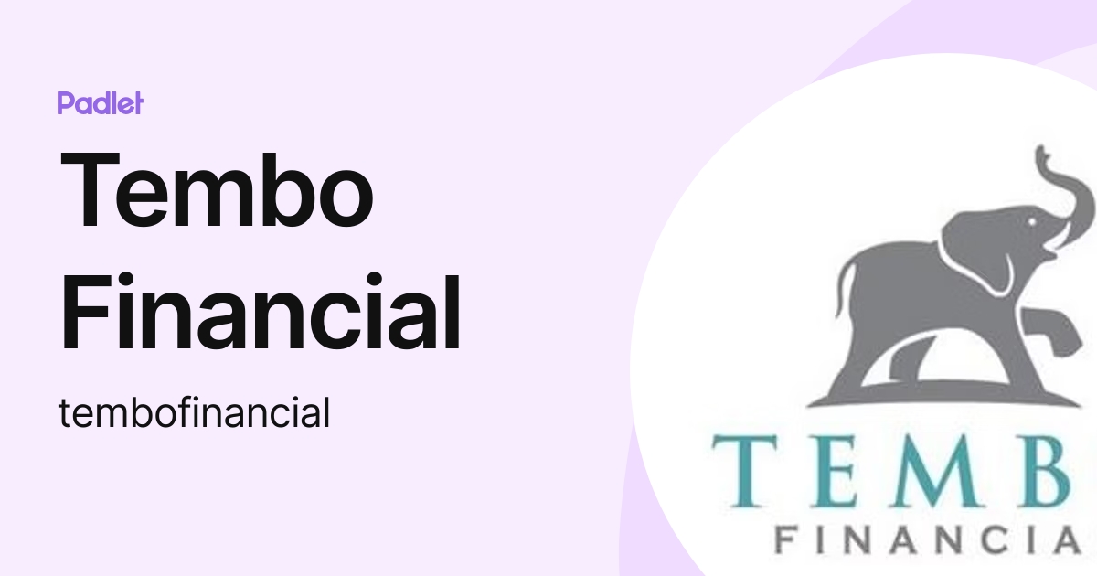 Tembo Financial (tembofinancial) profile | Padlet