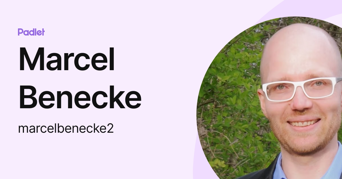 Marcel Benecke (marcelbenecke2) profile | Padlet