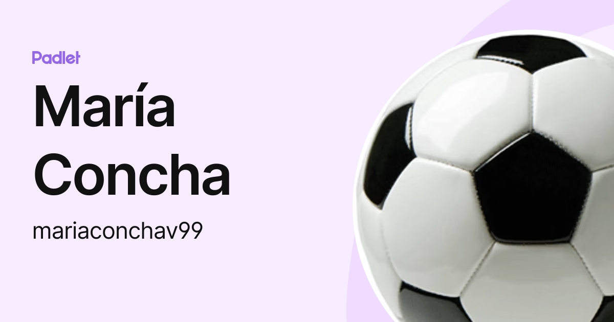 María Concha (mariaconchav99) profile | Padlet