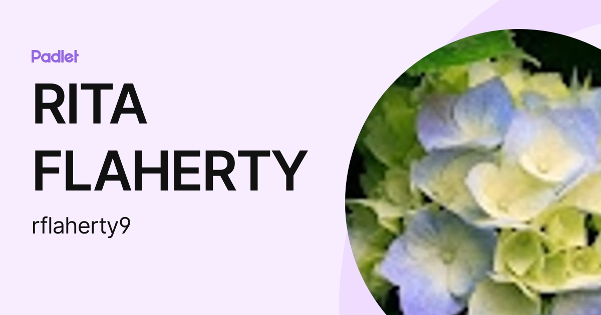 RITA FLAHERTY (rflaherty9) profile | Padlet