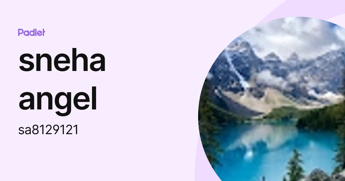 sneha angel (sa8129121) profile | Padlet