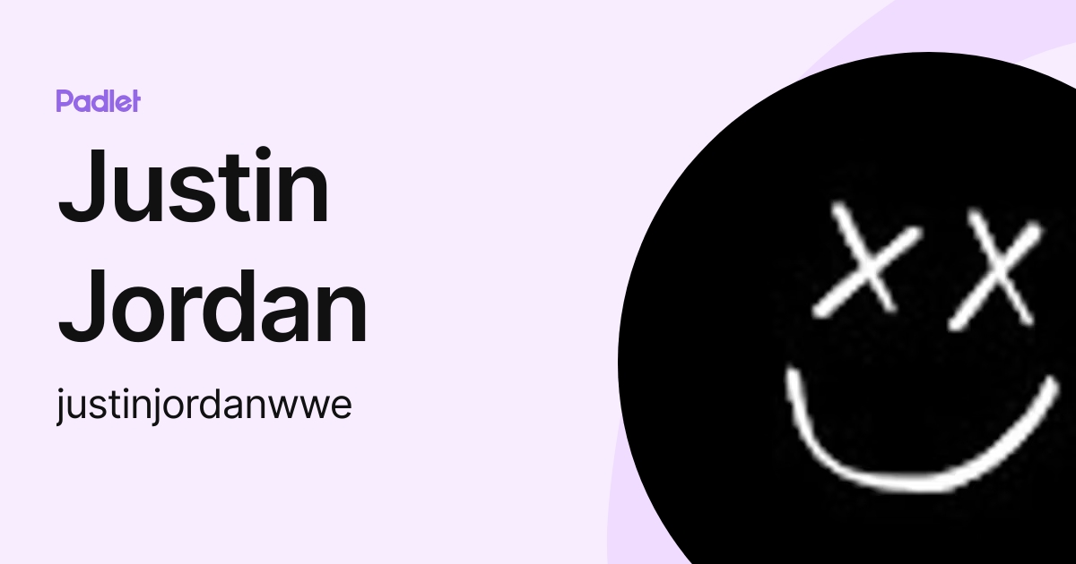 Justin Jordan (justinjordanwwe) profile | Padlet