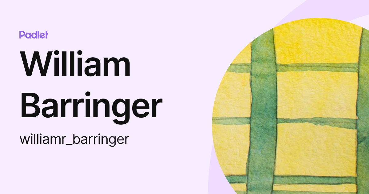 William Barringer (williamr_barringer) profile | Padlet