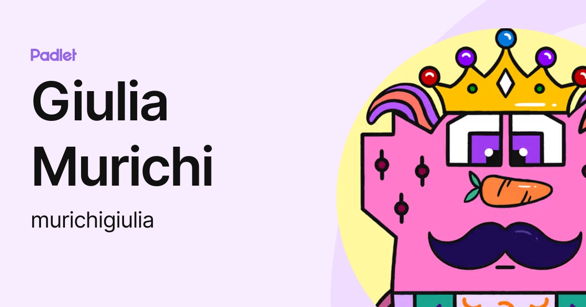 Giulia Murichi (murichigiulia) perfil | Padlet