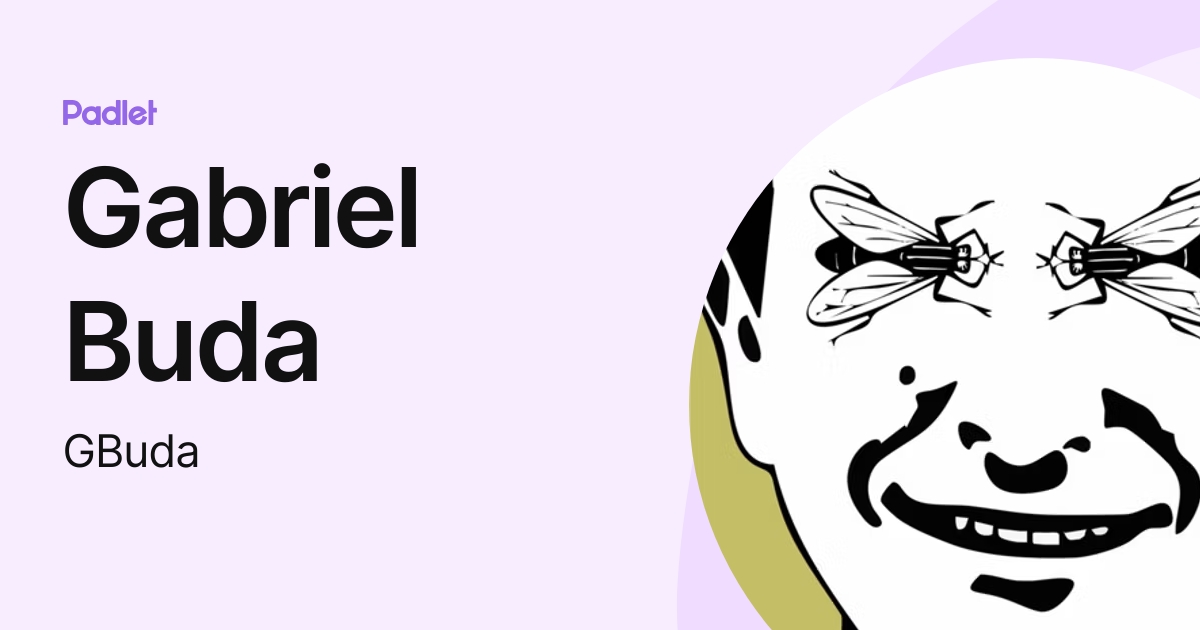 Gabriel Buda (GBuda) profile | Padlet