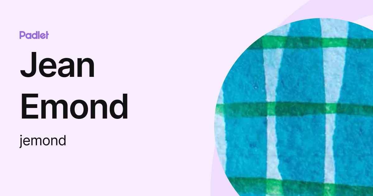 Jean Emond (jemond) profile | Padlet