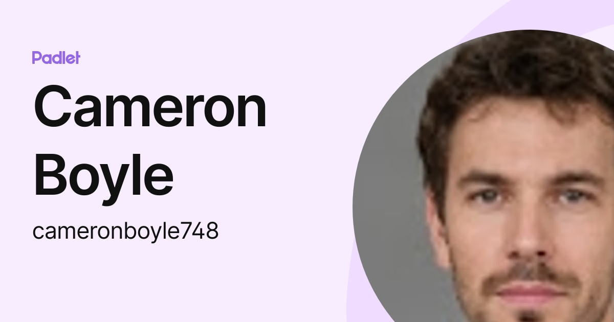 Cameron Boyle (cameronboyle748) profile | Padlet