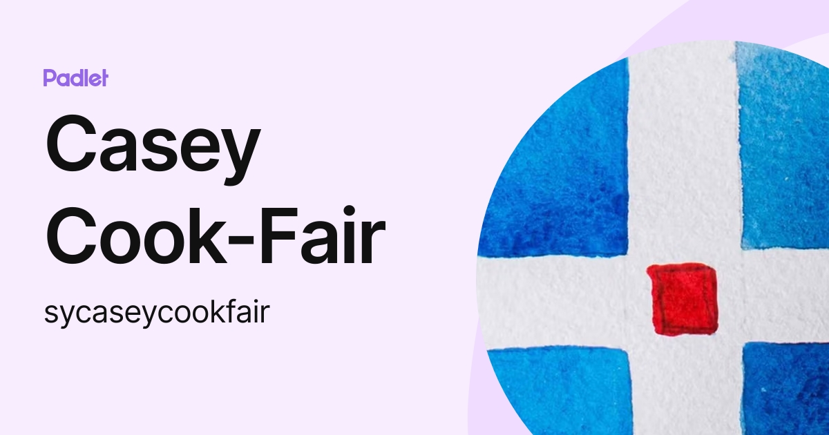 Casey Cook-Fair (sycaseycookfair) profile | Padlet