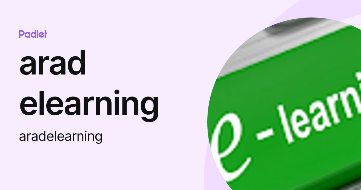 arad elearning (aradelearning) profile | Padlet