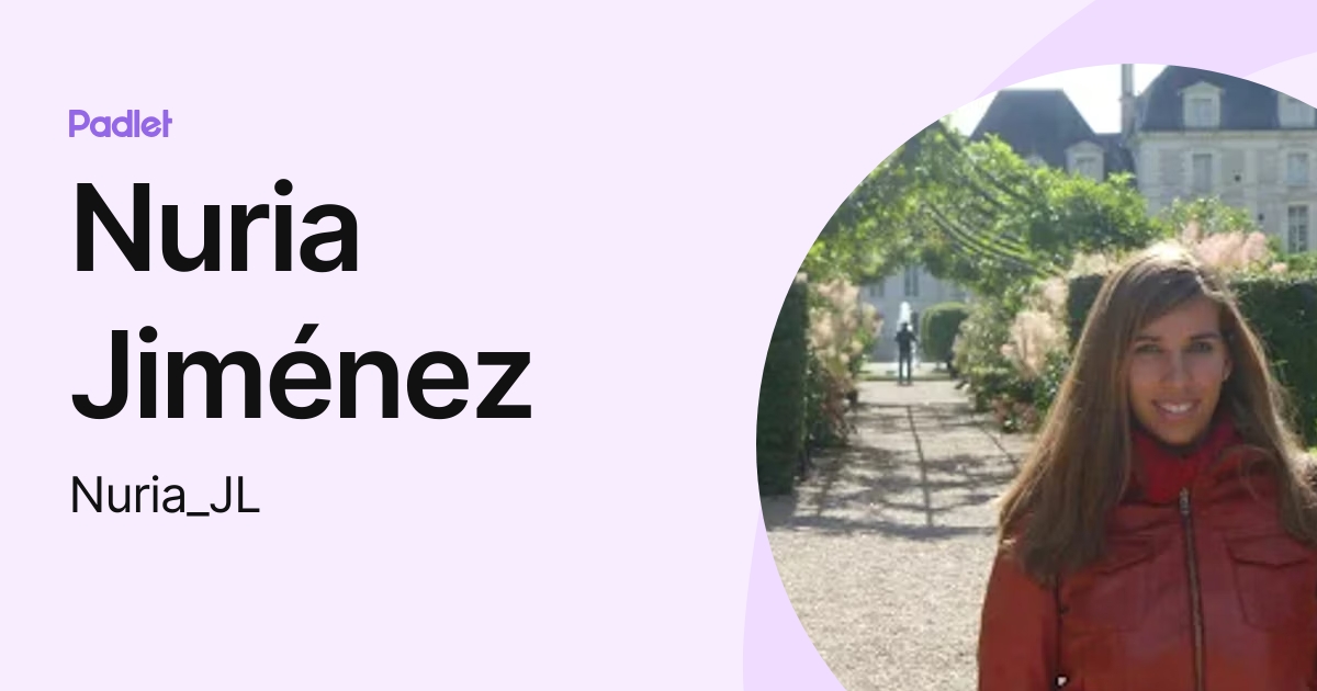 Nuria Jiménez (Nuria_JL) profile | Padlet