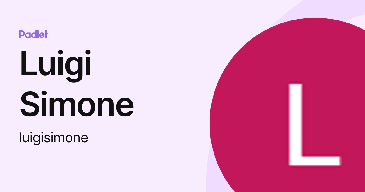 Luigi Simone (luigisimone) profile | Padlet