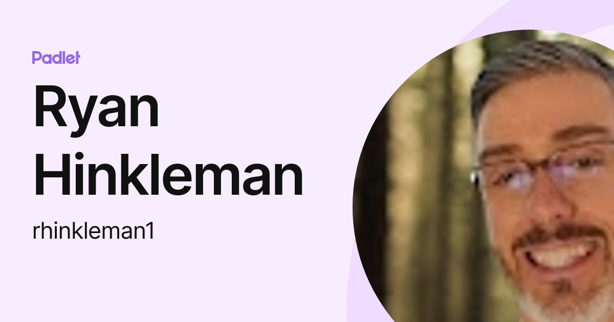 Ryan Hinkleman (rhinkleman1) profile | Padlet