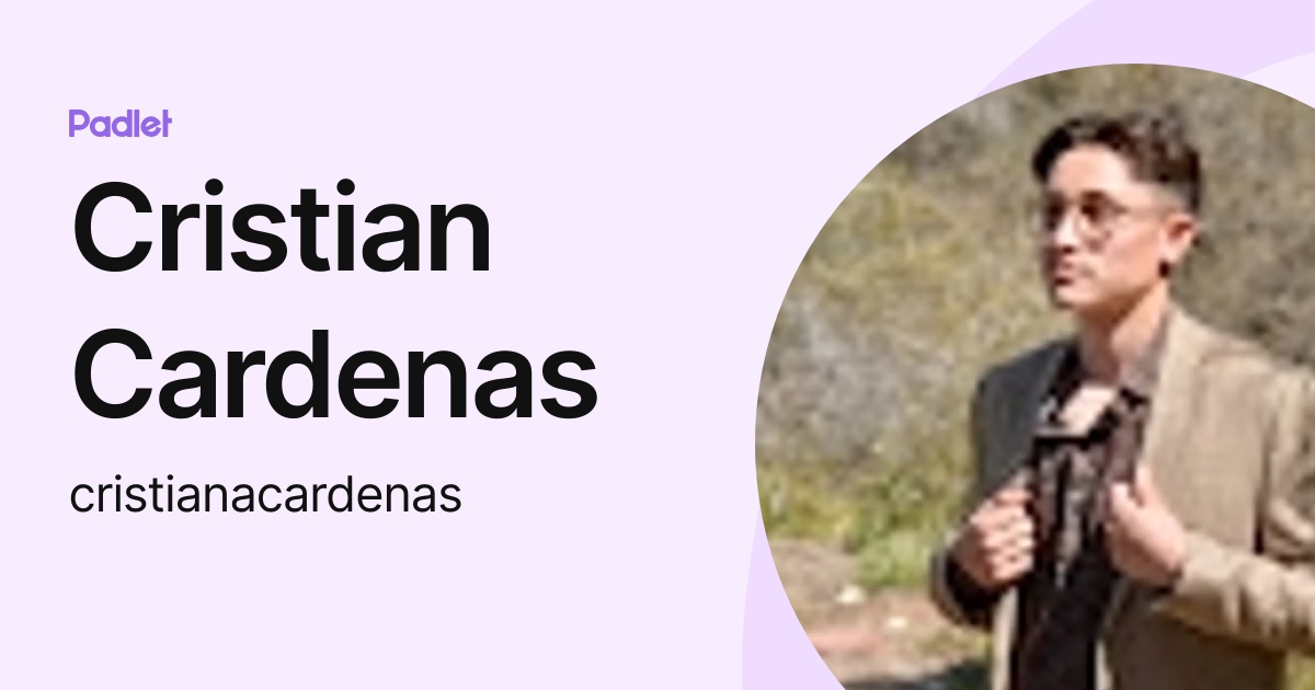 Cristian Cardenas (cristianacardenas) profile | Padlet