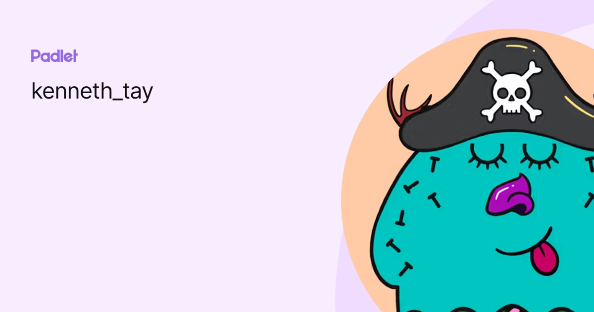 kenneth_tay profile | Padlet