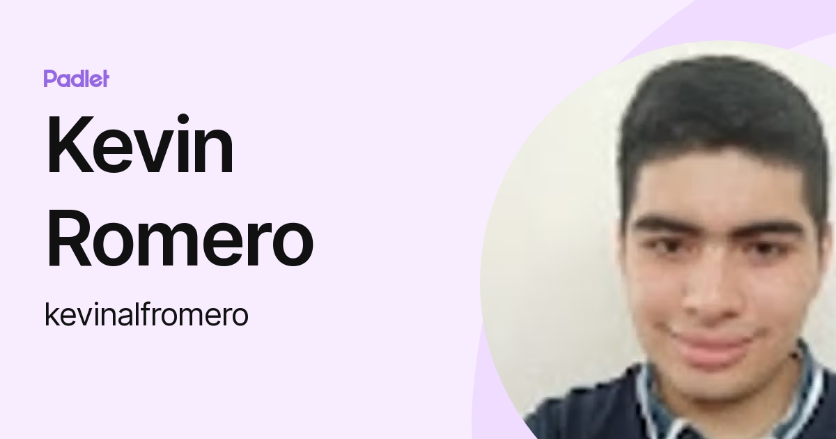 Kevin Romero (kevinalfromero) profile | Padlet