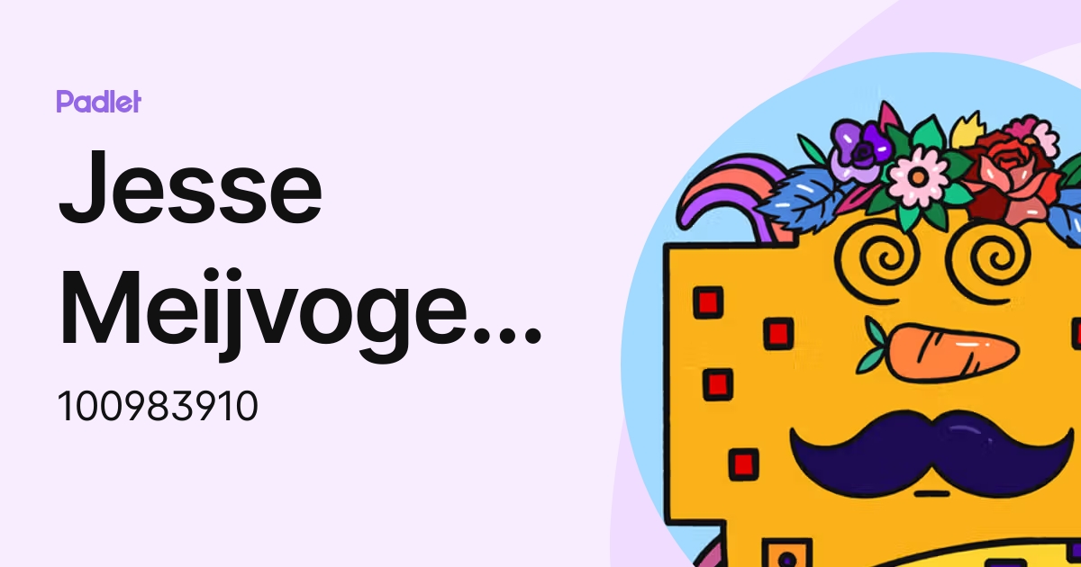 Jesse Meijvogel (1009839) (100983910) profile | Padlet