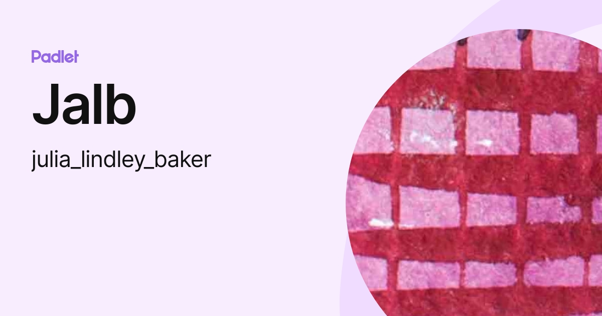 Jalb (julia_lindley_baker) profile | Padlet