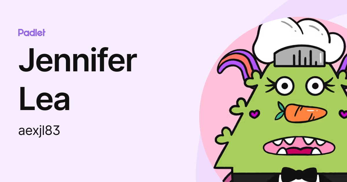 Jennifer Lea (aexjl83) profile | Padlet