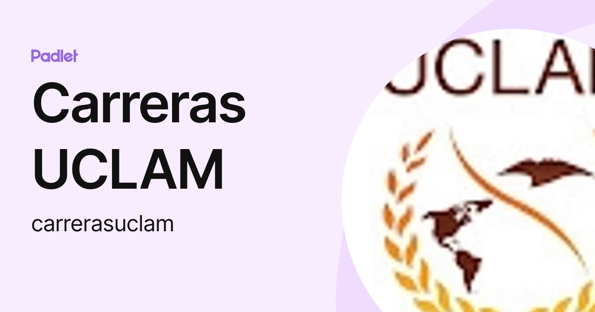 Carreras UCLAM (carrerasuclam) profile | Padlet
