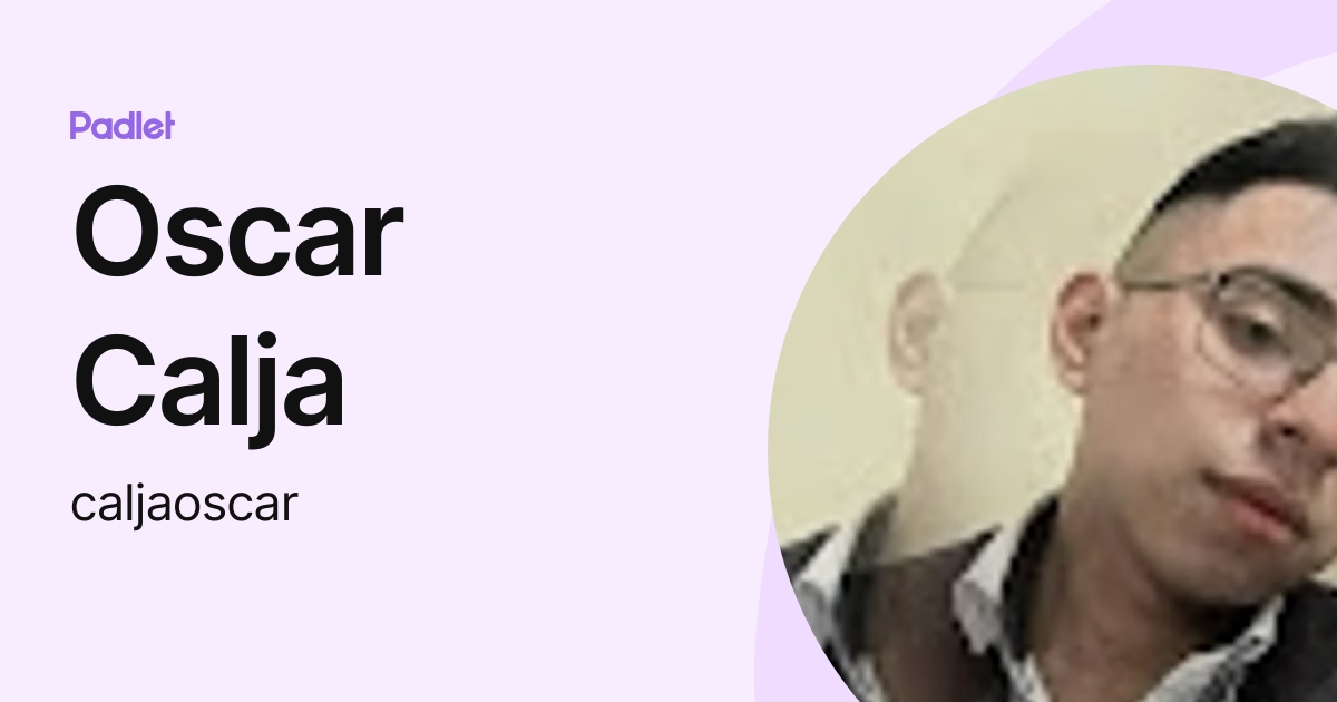 Oscar Calja (caljaoscar) profile | Padlet