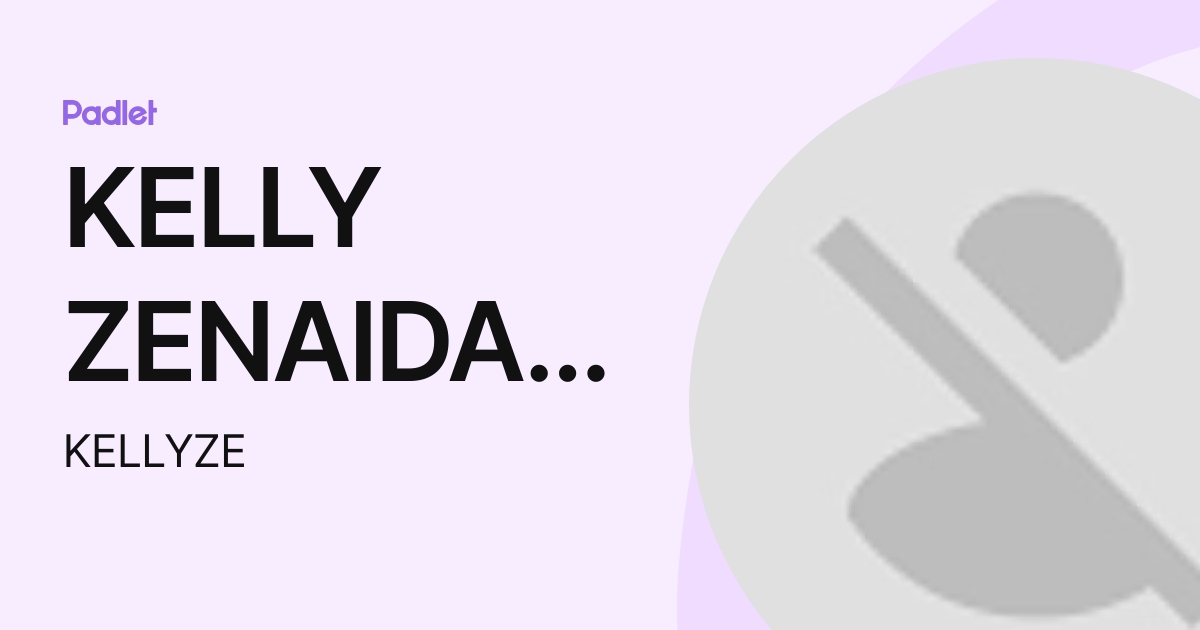 KELLY ZENAIDA LACHOS SANCHEZ (KELLYZE) profile | Padlet