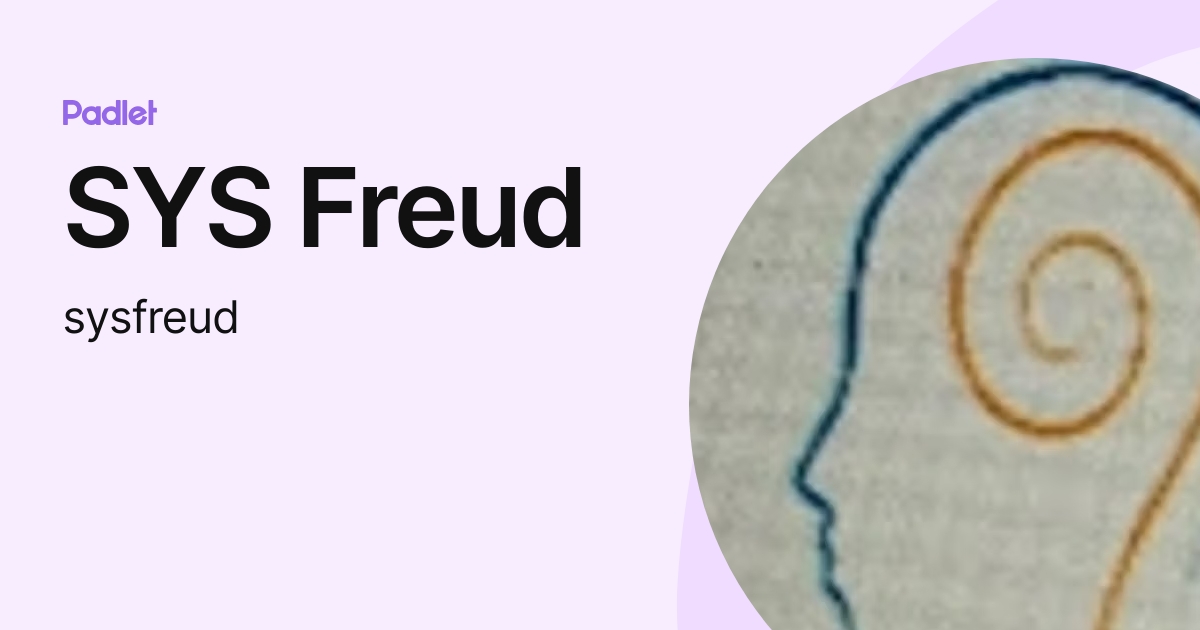 SYS Freud (sysfreud) perfil | Padlet