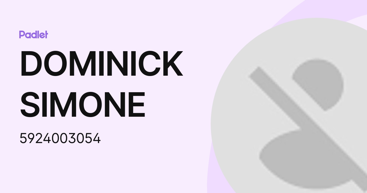 DOMINICK SIMONE (5924003054) profile | Padlet